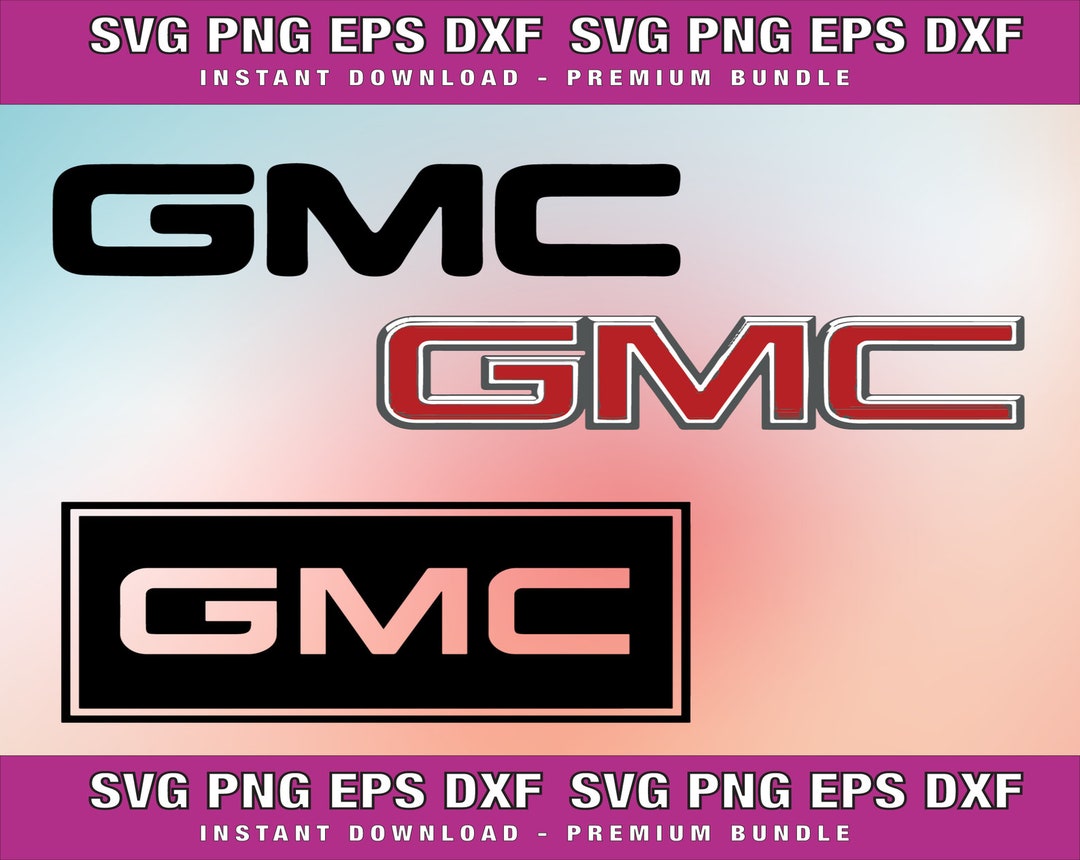 Gmc Car Logo Png Pdf Eps Dxf Svg Cricut Cut File Instant Etsy