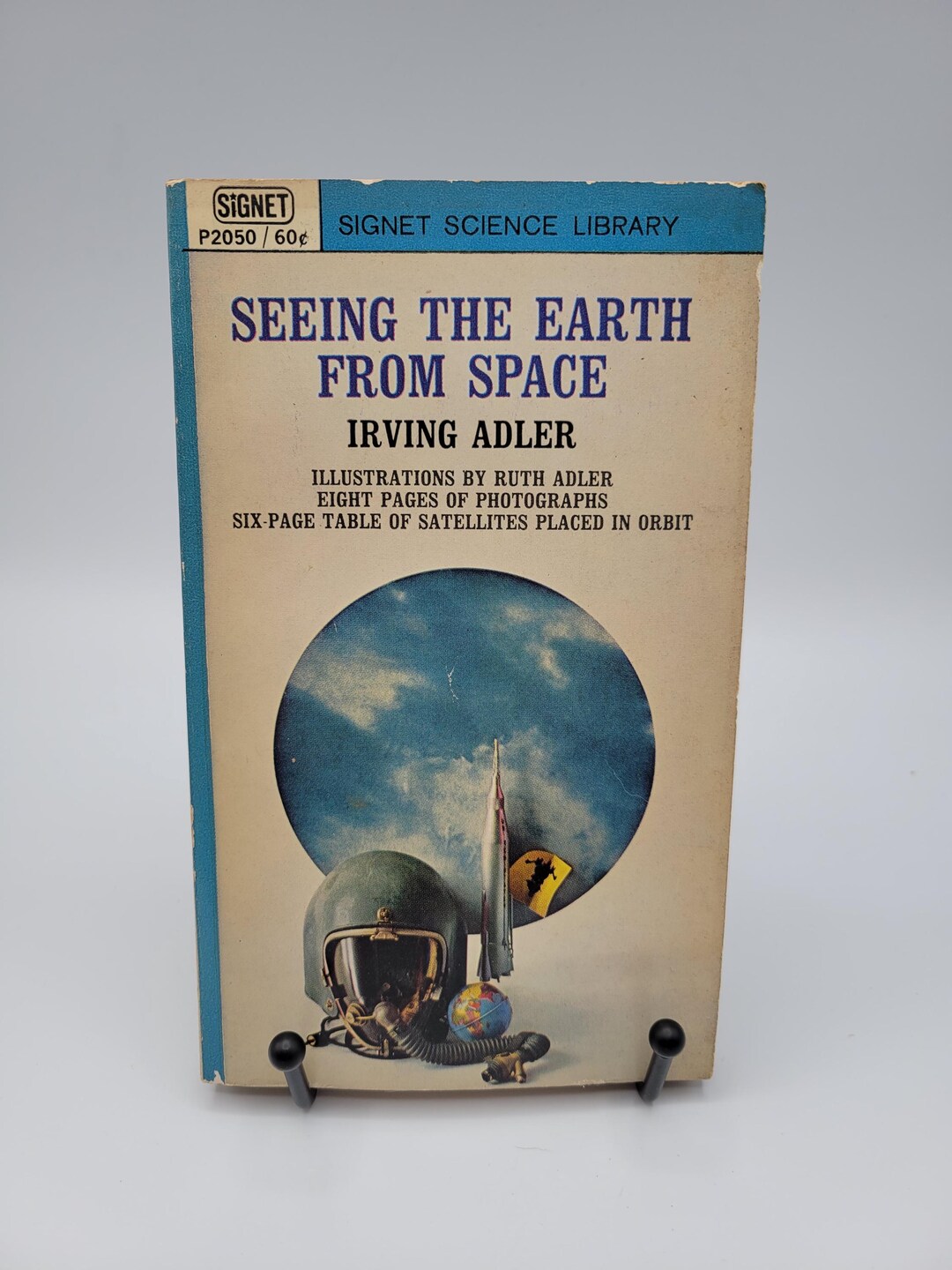 Seeing the Earth From Space by Irving Adler, Illustrations by Ruth ...