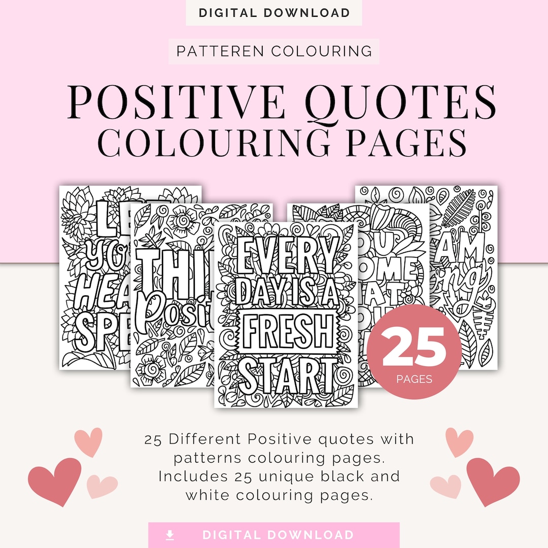 25 Positive Quotes Colouring Pages, Coloring Activities Worksheets ...
