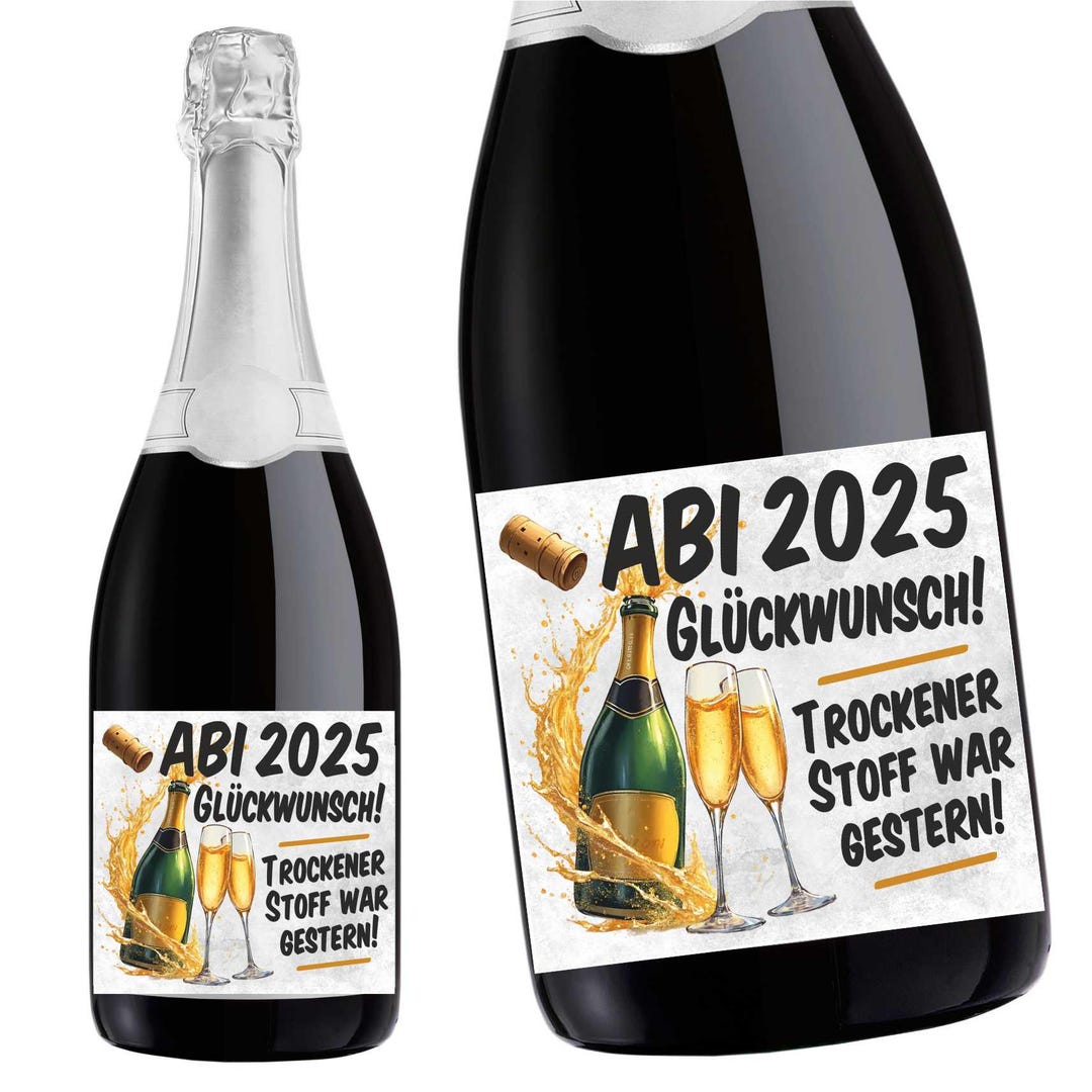 Sticker Champagne Bottle, Abitur 2025, Abi, Bottle Label, Self-adhesive ...