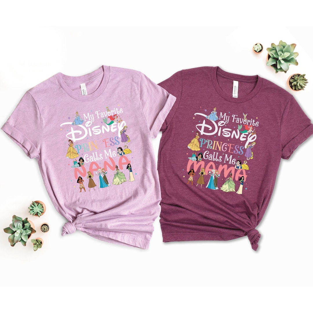 My Favorite Disney Princess Calls Me Mama Shirt, Custom Disney Mom Shirt, Personalized Disney ...
