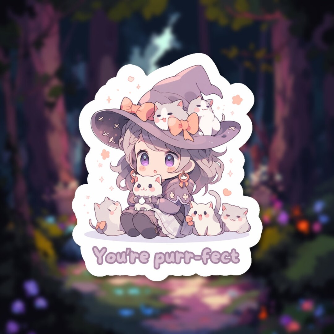 Cute Anime Girl Witch Sticker You're Purr-fect Weatherproof and Glossy ...