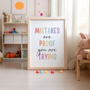 Mistakes Are Proof You Are Trying, Inspirational Posters, Classroom ...