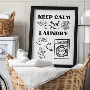 Keep Calm and Laundry On, Printable Wall Art for Laundry Room, Funny ...