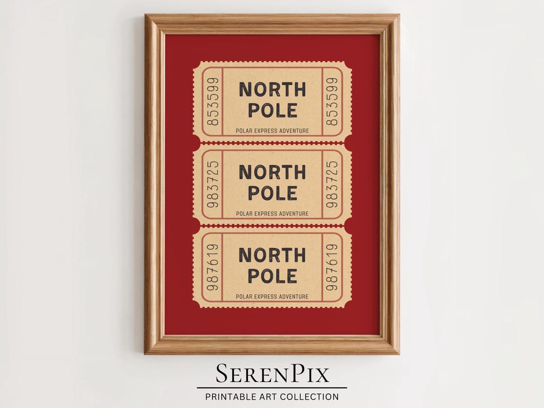 North Pole Ticket Wall Art, Cozy Christmas Decor, Trendy Ticket Print ...