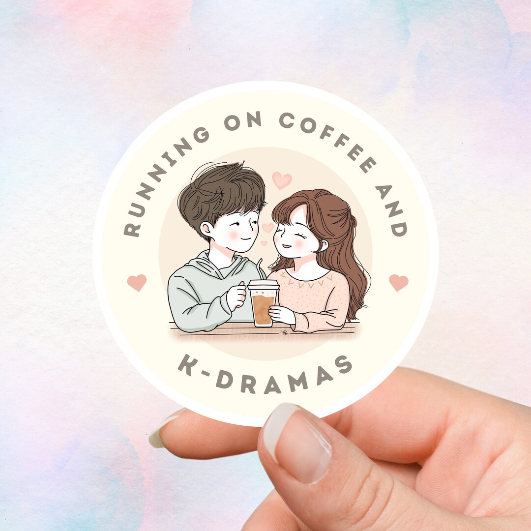 K-drama Sticker: Running on Coffee and K-dramas, Korean Drama Merch, K ...