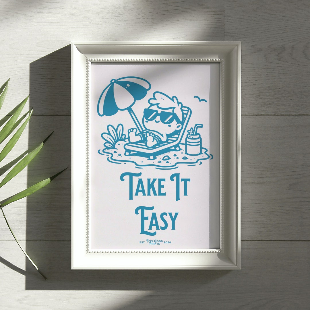 Take It Easy Print Chill Retro Poster Beach Print Home Decor Bedroom ...