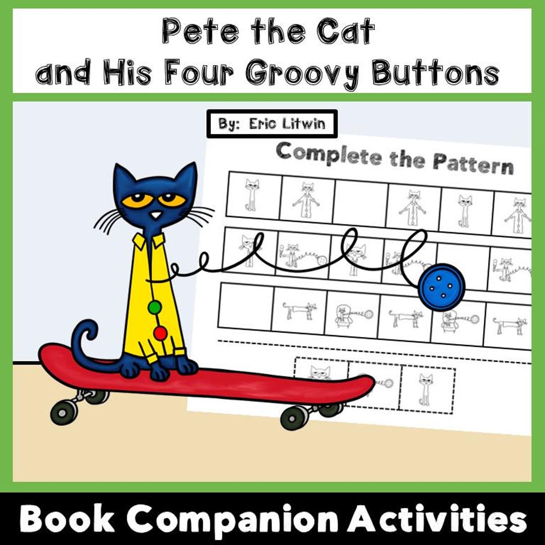 Pete the Cat and His Four Groovy Buttons Book Companion I Reading ...