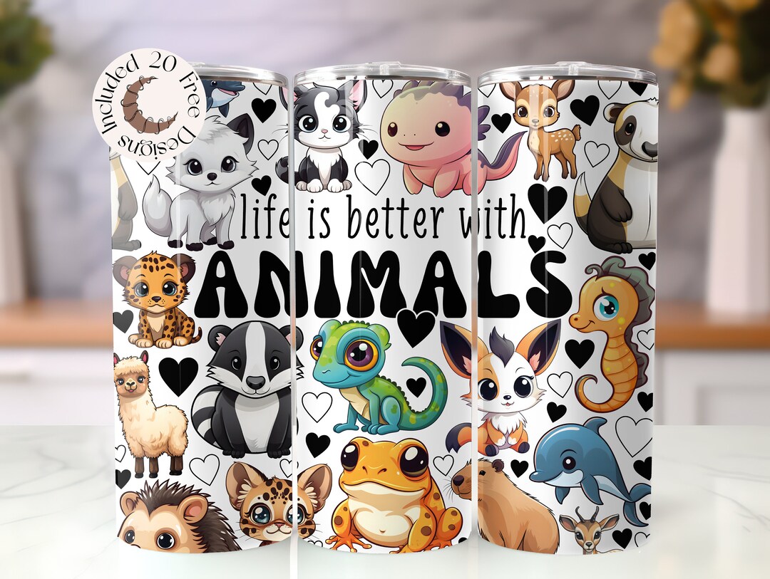 Baby Animals Tumbler Wrap Life is Better With Animals Tumbler Wrap Cute ...