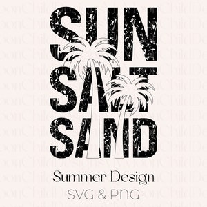 Summer SVG Palm Tree SVG Sun Salt Sand SVG Beach Svg Hello Summer Png ...