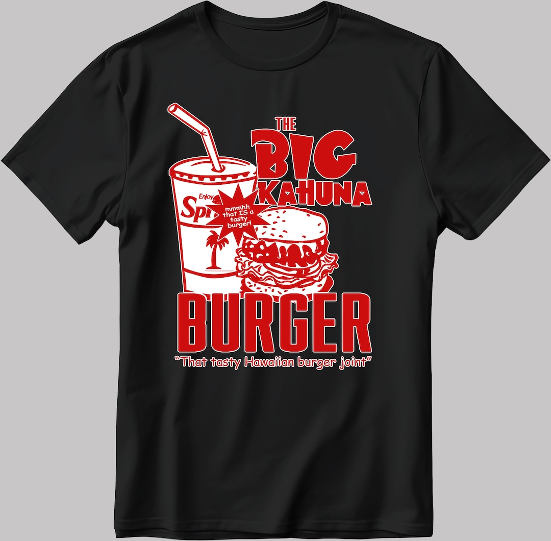The Big Kahuna Burger Funny Parody Short Sleeve White-black Men's ...