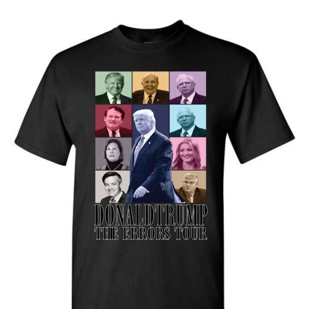 Donald Trump the Errors Tour T-shirt | Trump 2024 | Donald Trump ...