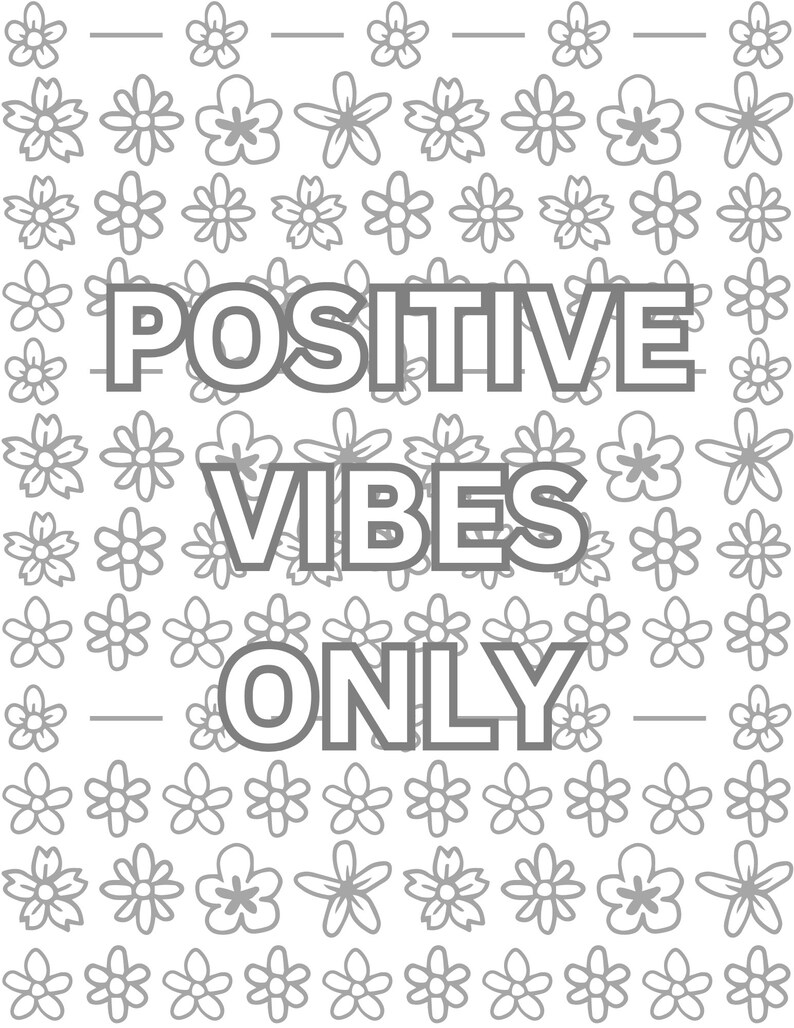 Positive Vibes Only Download & Print Coloring Book 20 Pages - Etsy