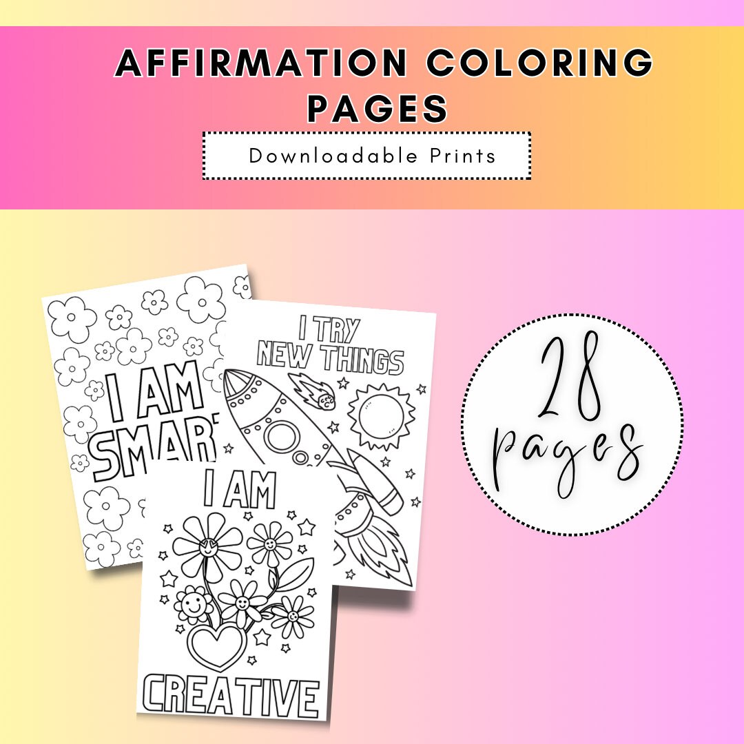 28 Printable Affirmation Coloring Pages for Kids Instant - Etsy