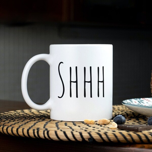 Shhh Mug - Etsy