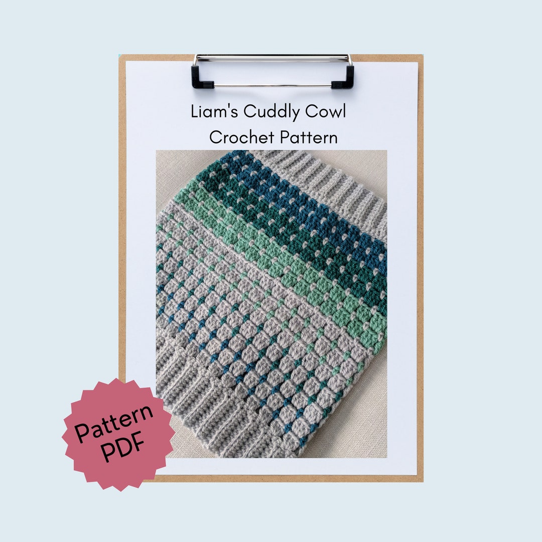Liam's Cuddly Cowl: Crochet Pattern - Etsy