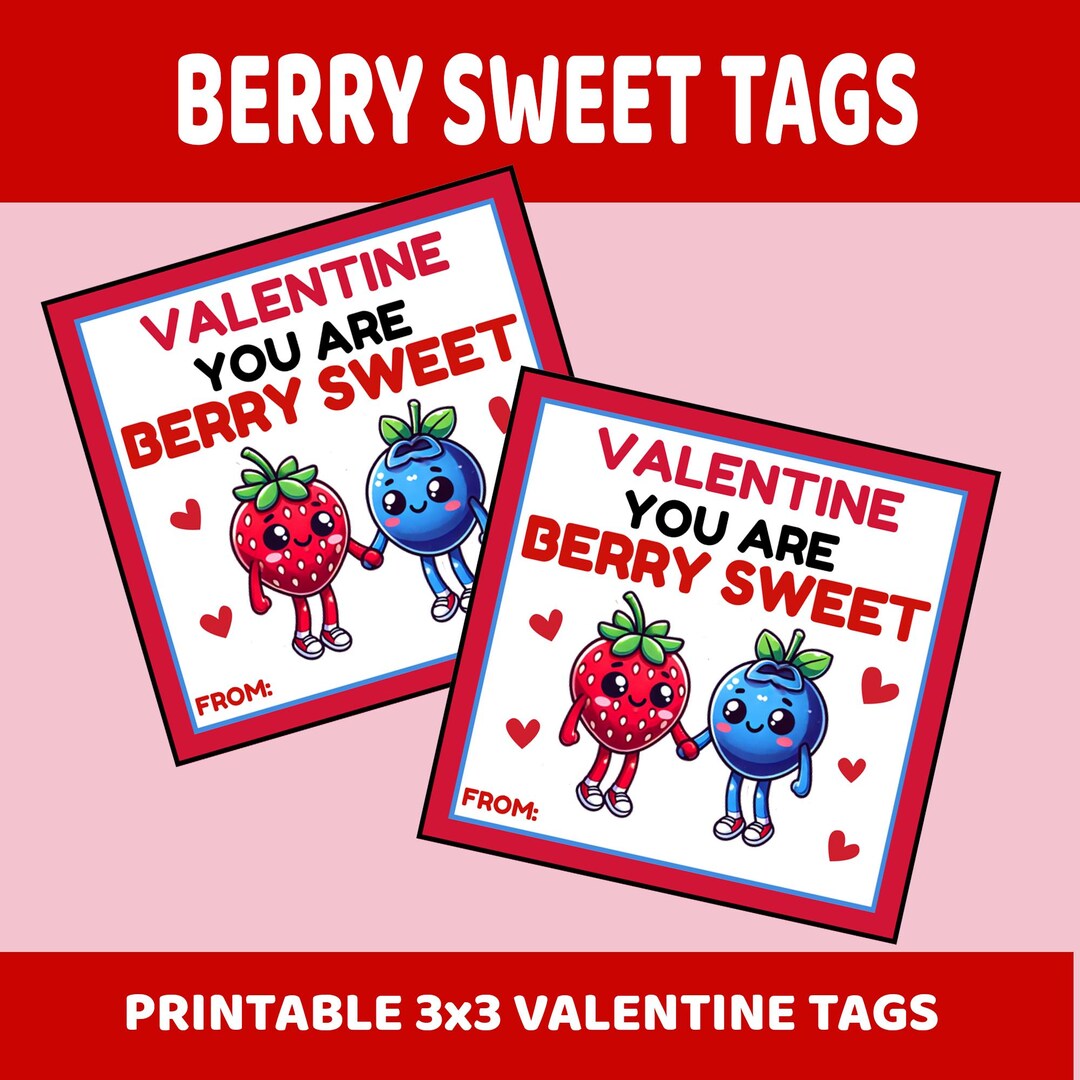 Berry Sweet Valentine Tags, Printable Fruit Snack Gift Tags for Kids ...