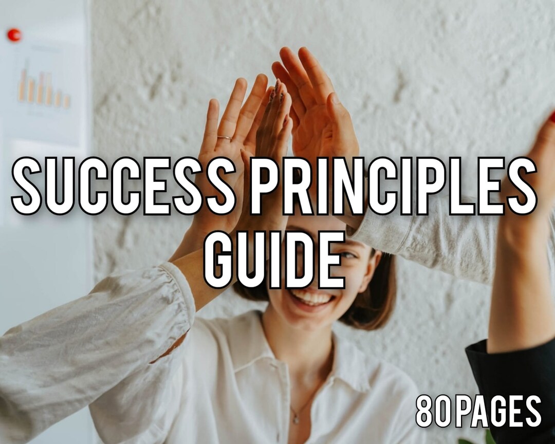 Success Principles Guide 10 Golden Rules to Greatness 10 Chapter 80 ...