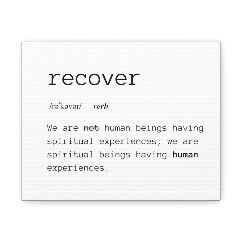 Recovery Canvas, Sobriety, and Recovery is a Reminder of Who WE Are ...