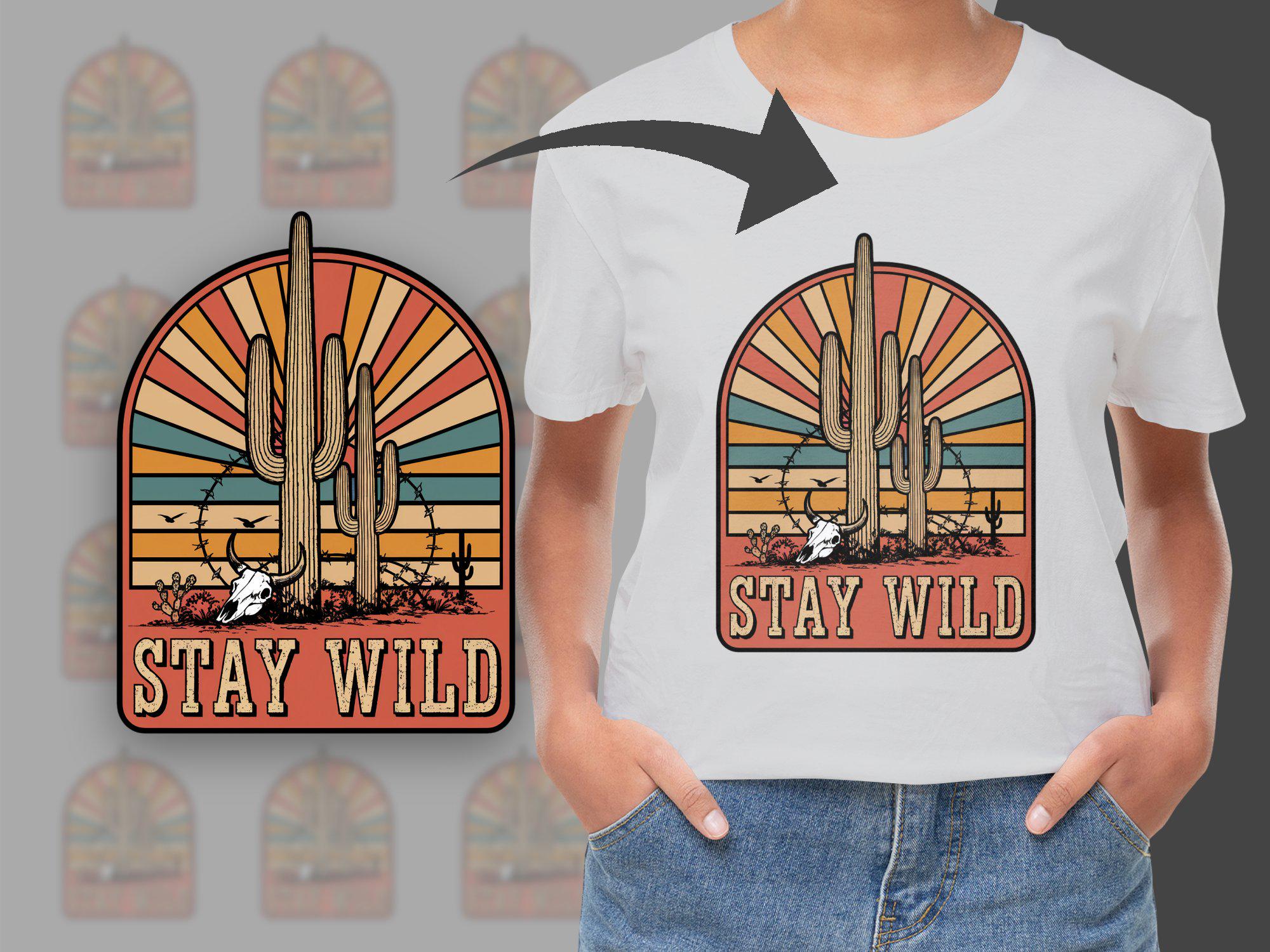 Stay Wild Desert Cactus PNG File, Perfect for Sublimation, DIY Projects ...