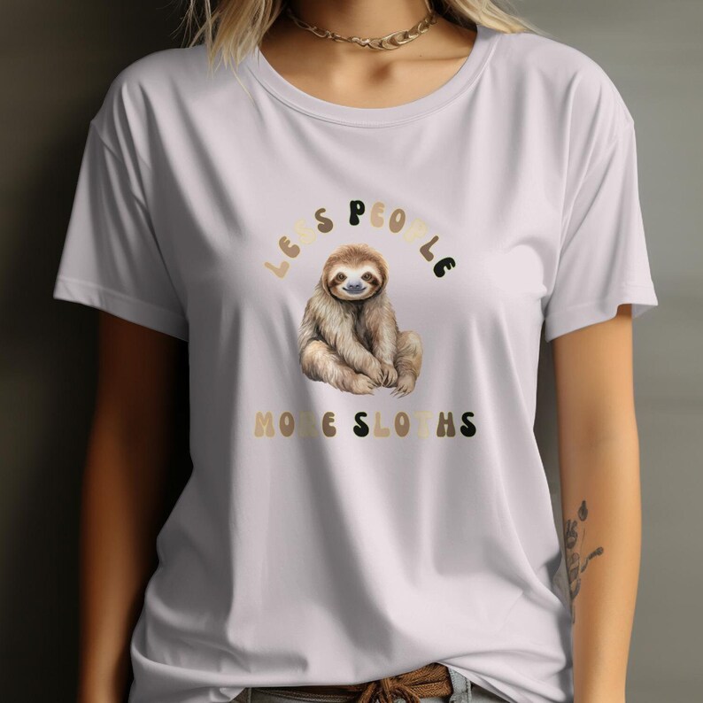 Funny Sloth T-shirt, Less People More Sloths Quote Tee, Animal Lover ...