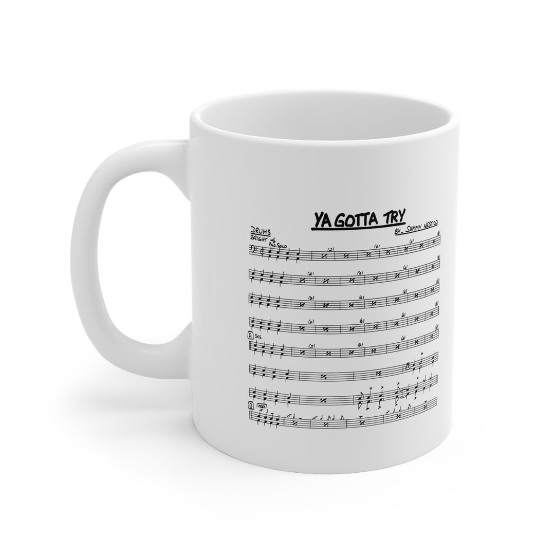 Buddy Rich Mug, Buddy Rich Customizable Mug, Ya Gotta Try Sheet Music ...