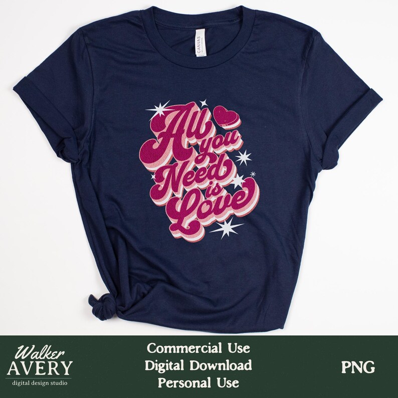 Love is All You Need PNG | Retro Valentine’s Day Graphic Digital ...