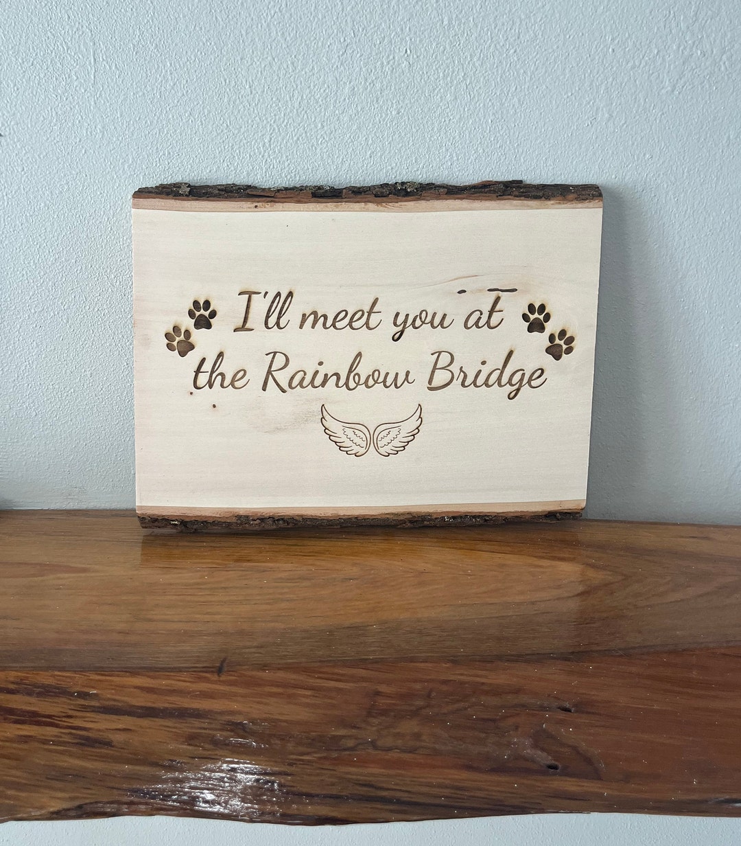 I'll Meet You at the Rainbow Bridge- Basswood Engraved- Pet Loss - Etsy