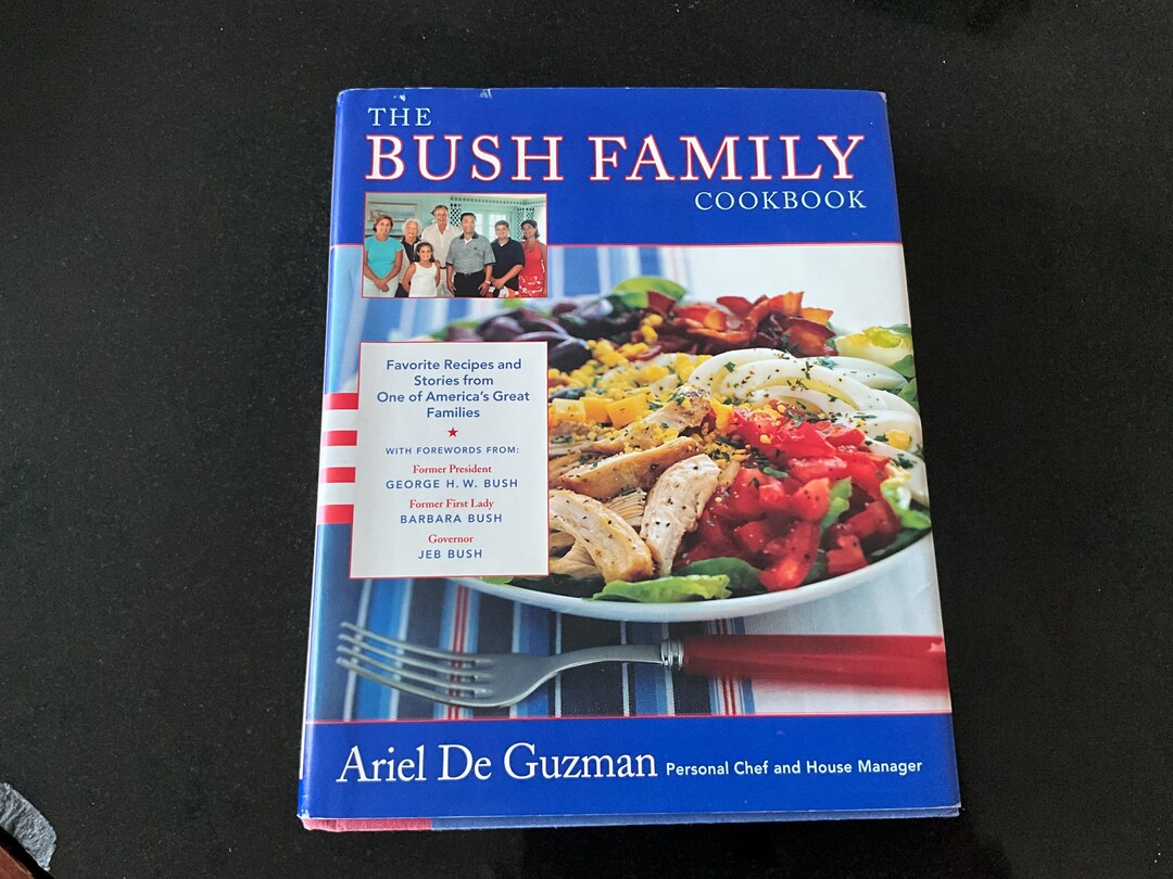 The Bush Family Cookbook 2005, First Edition, Signed by Barbara Bush ...