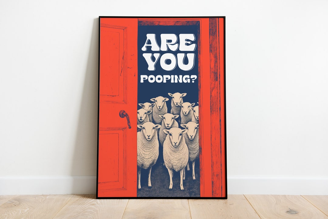 Are You Pooping, Funny Bathroom Poster, Sheep Silence, Retro Bathroom ...