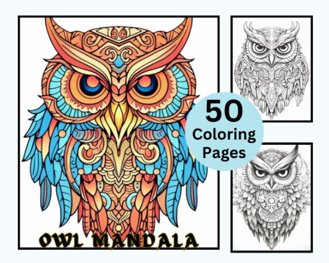 50 Owl Mandalas Coloring Book, Mandala Coloring Pages, Coloring for Kids, PDF Instant Download ...
