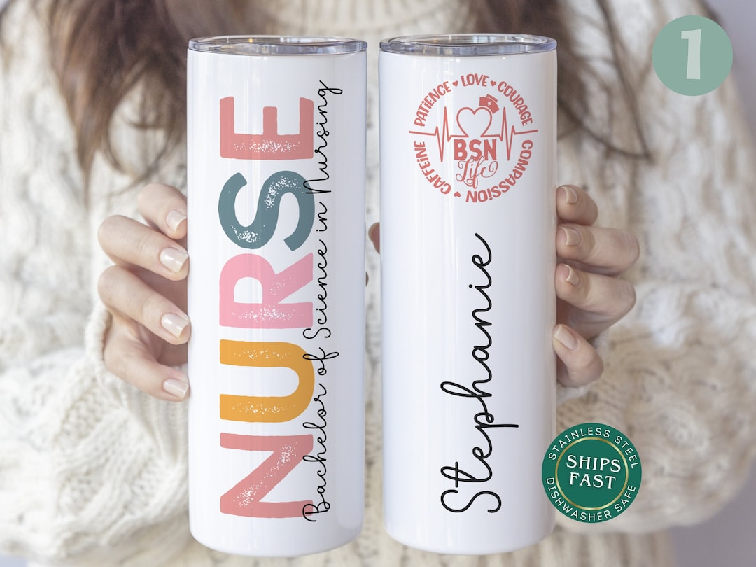 BSN Tumbler Personalized BSN Graduation Gift BSN Nurse Custom Tumbler ...