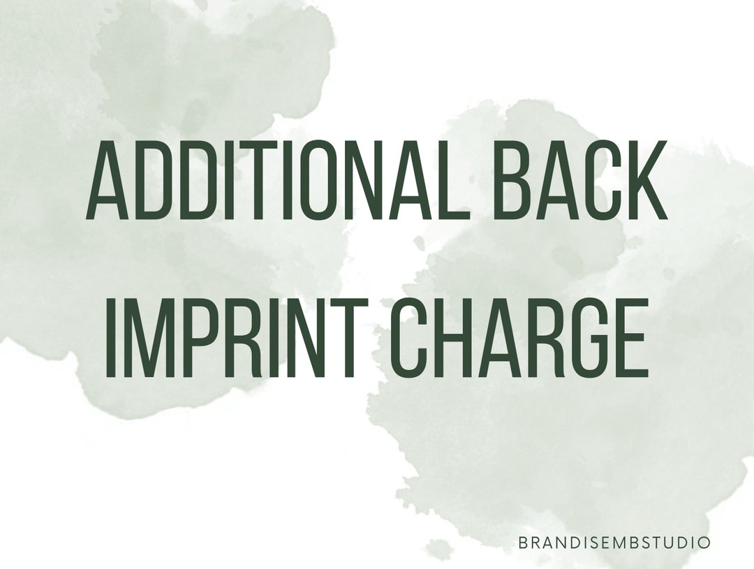 Additional Back Imprint Charge - Etsy
