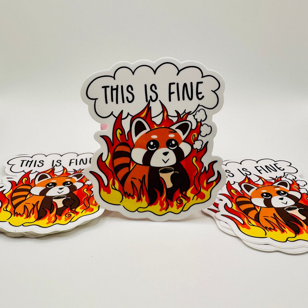 This is Fine Meme Vinyl Sticker for Laptops, Water Bottles and ...