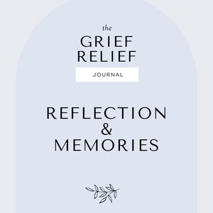 The Grief Relief Journal, Grief Gift, Grief Workbook, Sympathy Gift ...