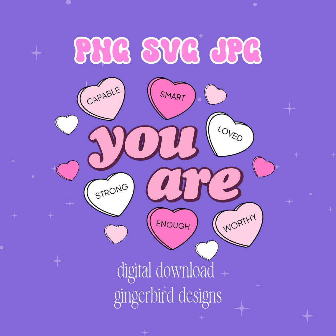 Candy Hearts Png, Heart Candy Png, You Are Png, Valentines Heart Png ...