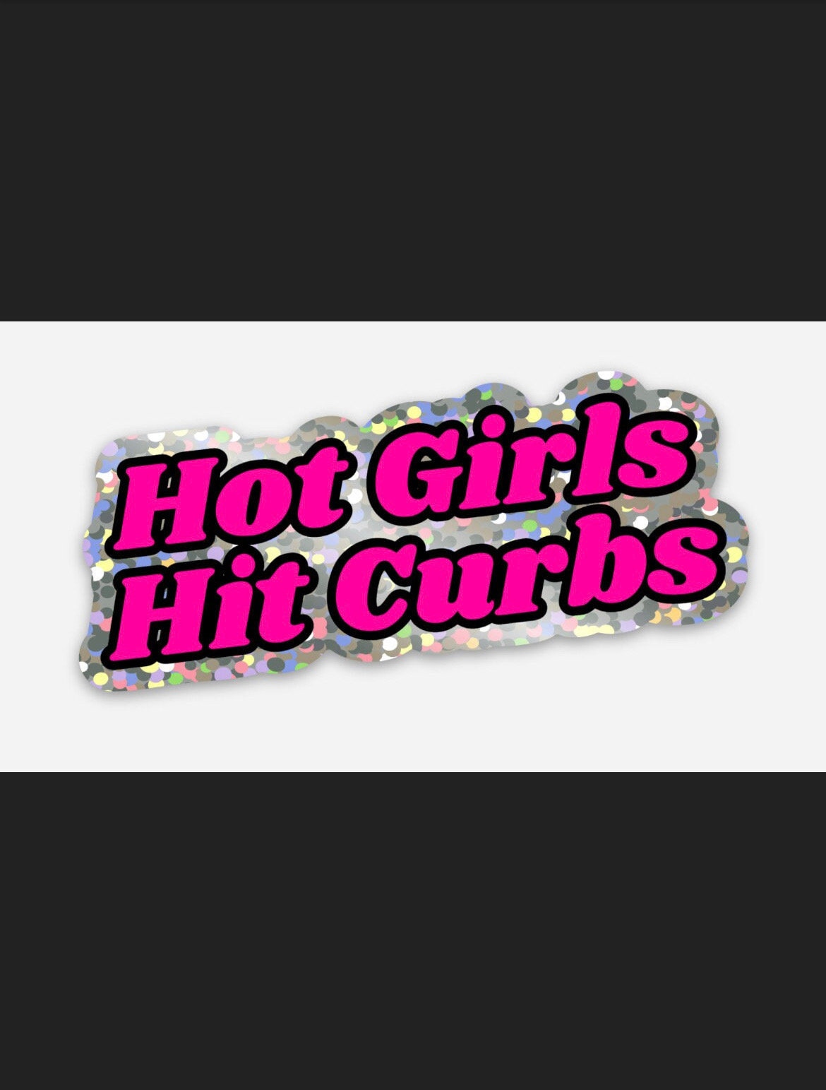 Hot Girls Hit Curbs Vinyl Sticker / Decal - Etsy
