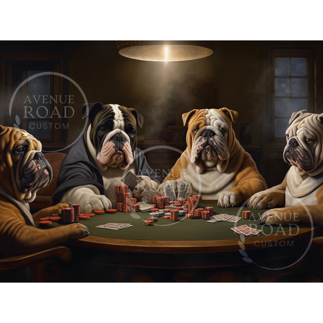 English Bulldogs Playing Poker, Texas Holdem Bulldogs, Man Cave Art ...