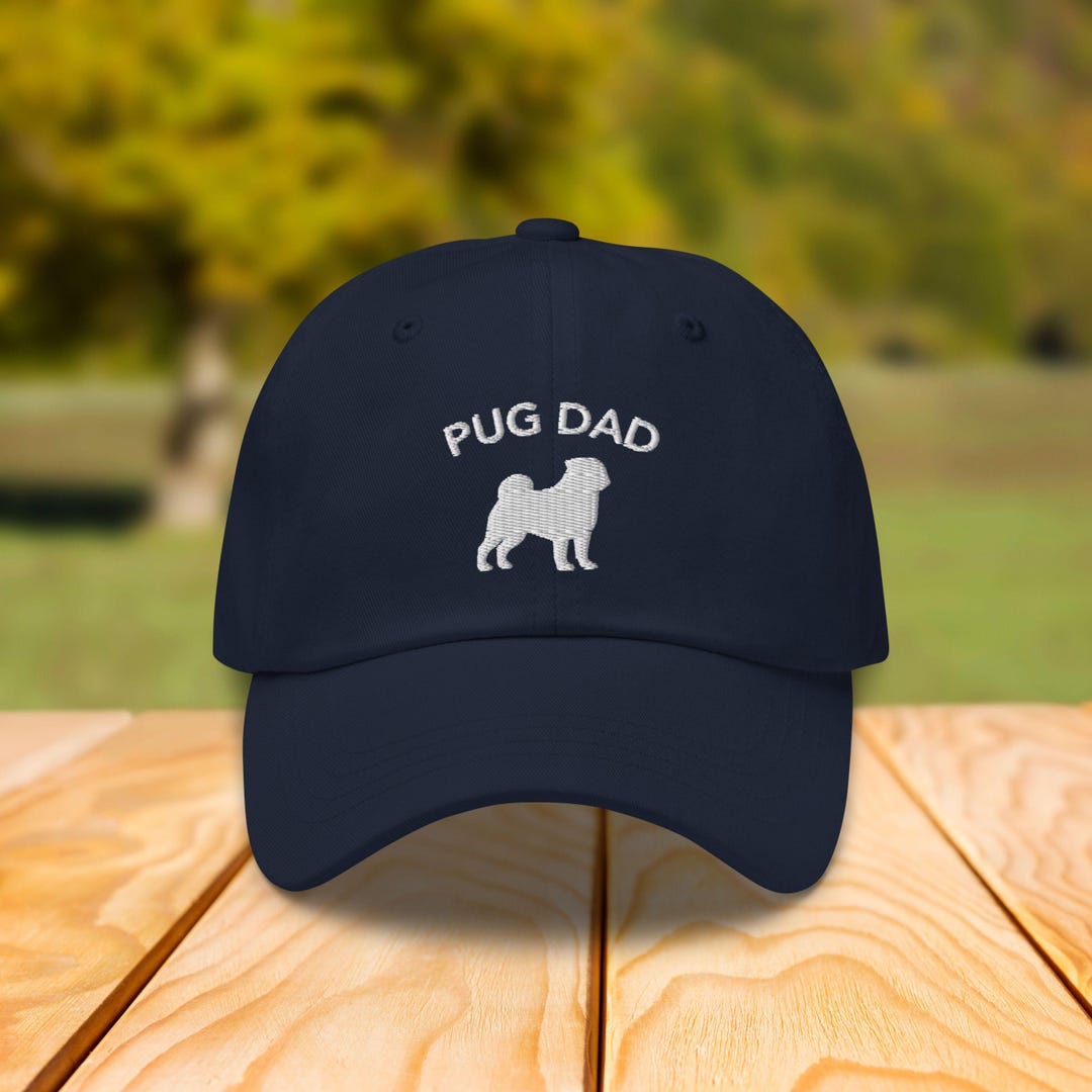 Pug Dad Hat Pug Dog Dad Cap Pug Lover Gift for Him Funny Pug Hat Pug ...
