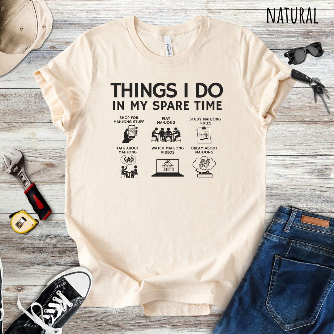 Funny Mahjong Shirt, Mah Jong Gift Spare Time Mahjong Lover Gifts Funny ...