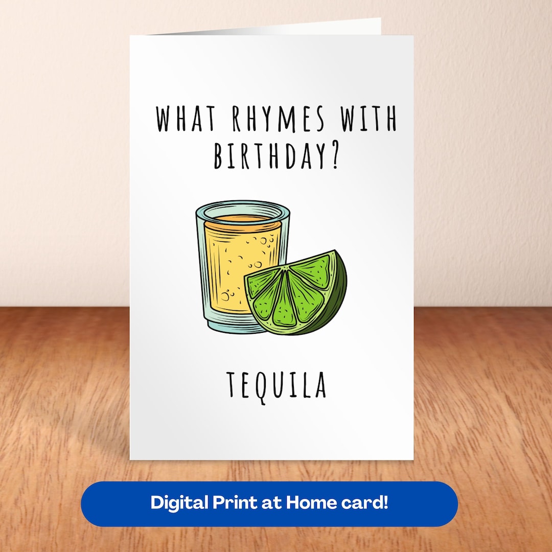 Tequila Birthday Card Printable Card Booze Card Tequila Lover Gift ...