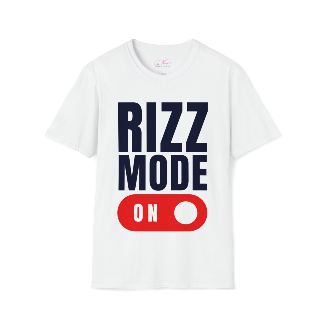 Get Your Rizz Mode On! Dope Shirt That Goes Hard Making a Statement ...