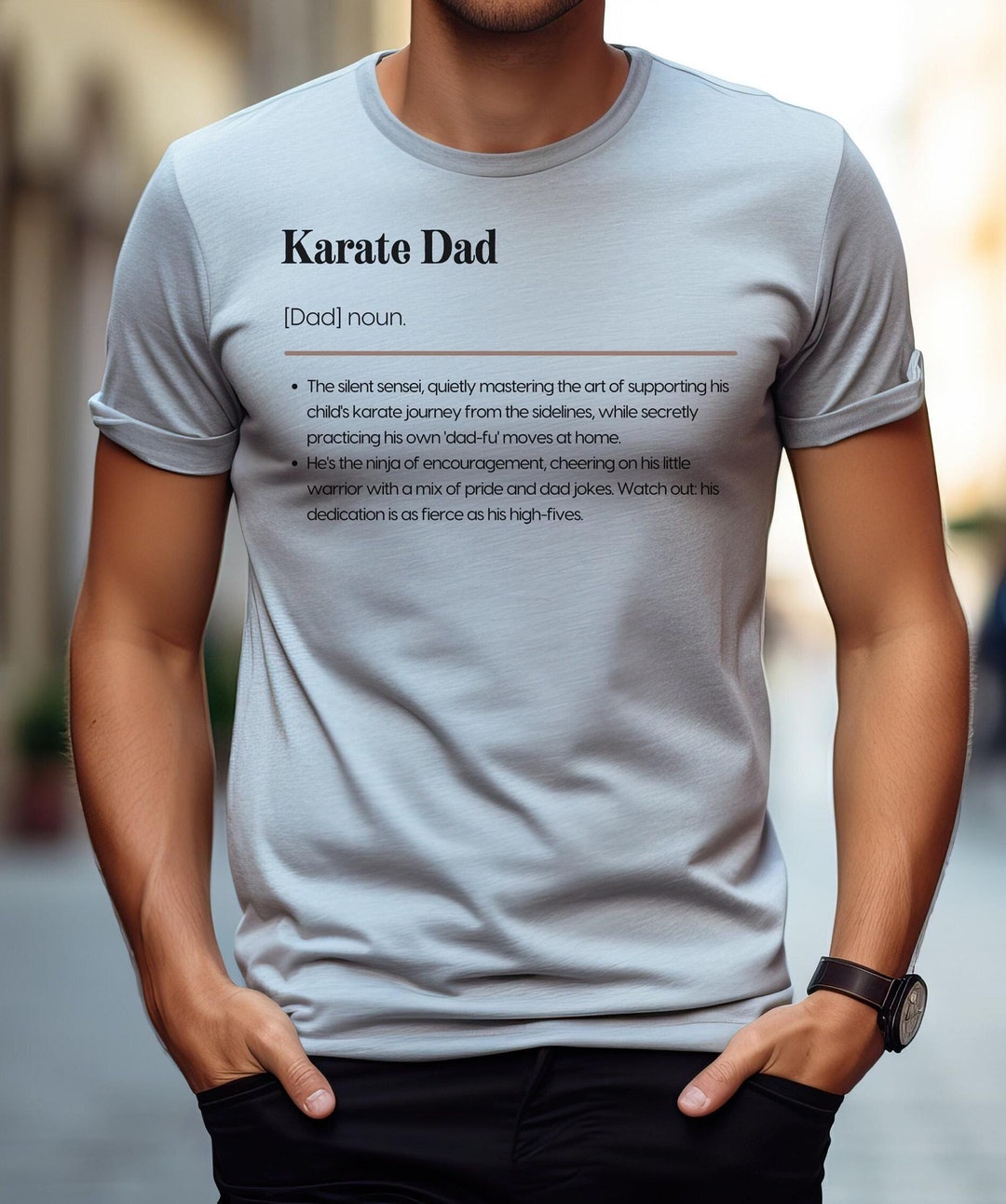 Karate Dad Definition T-shirt, Karate Dad Gift Idea, Martial Arts Dad ...