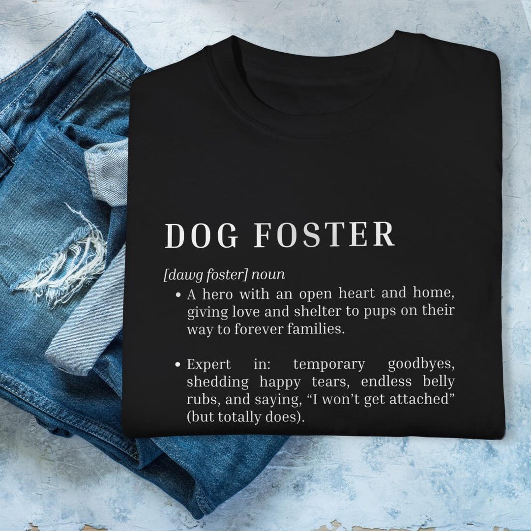 Personalized Dog Foster Definition T-shirt - Custom Pet Lover Gift ...
