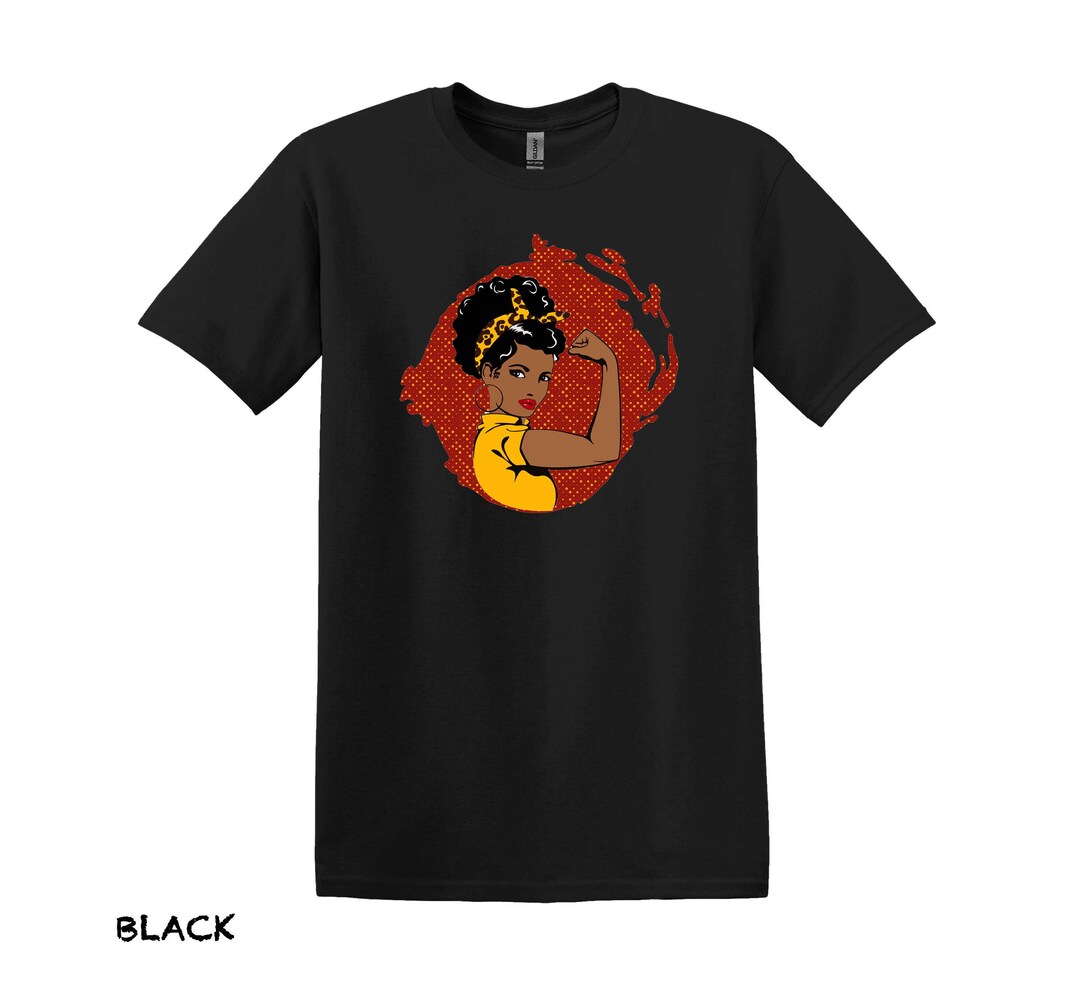 Black Woman Shirt, Black Power Shirt,juneteenth Shirt, Black History ...