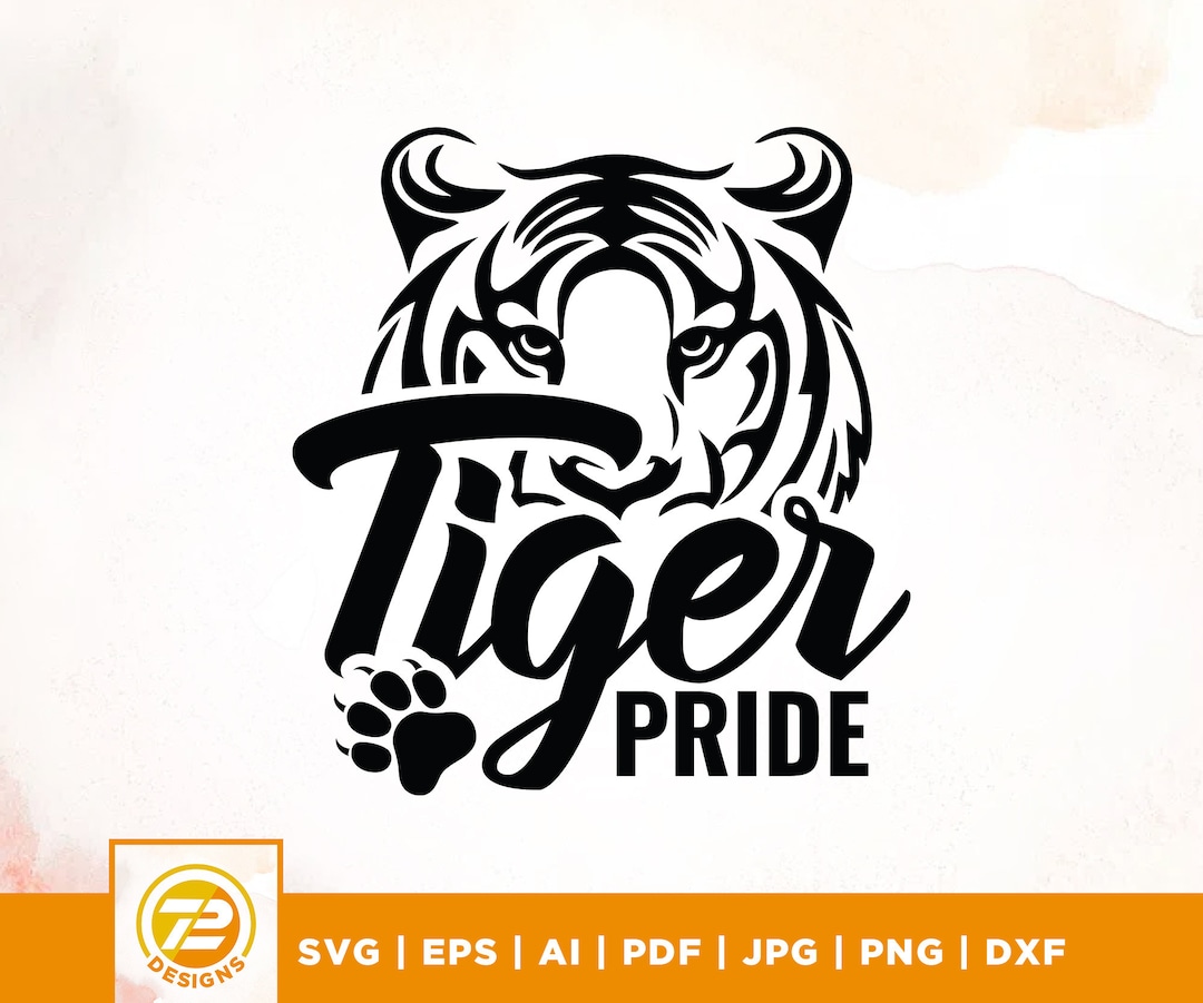 Tiger Pride Svg Pride Svg Tiger Svg Tiger Mascot Design - Etsy