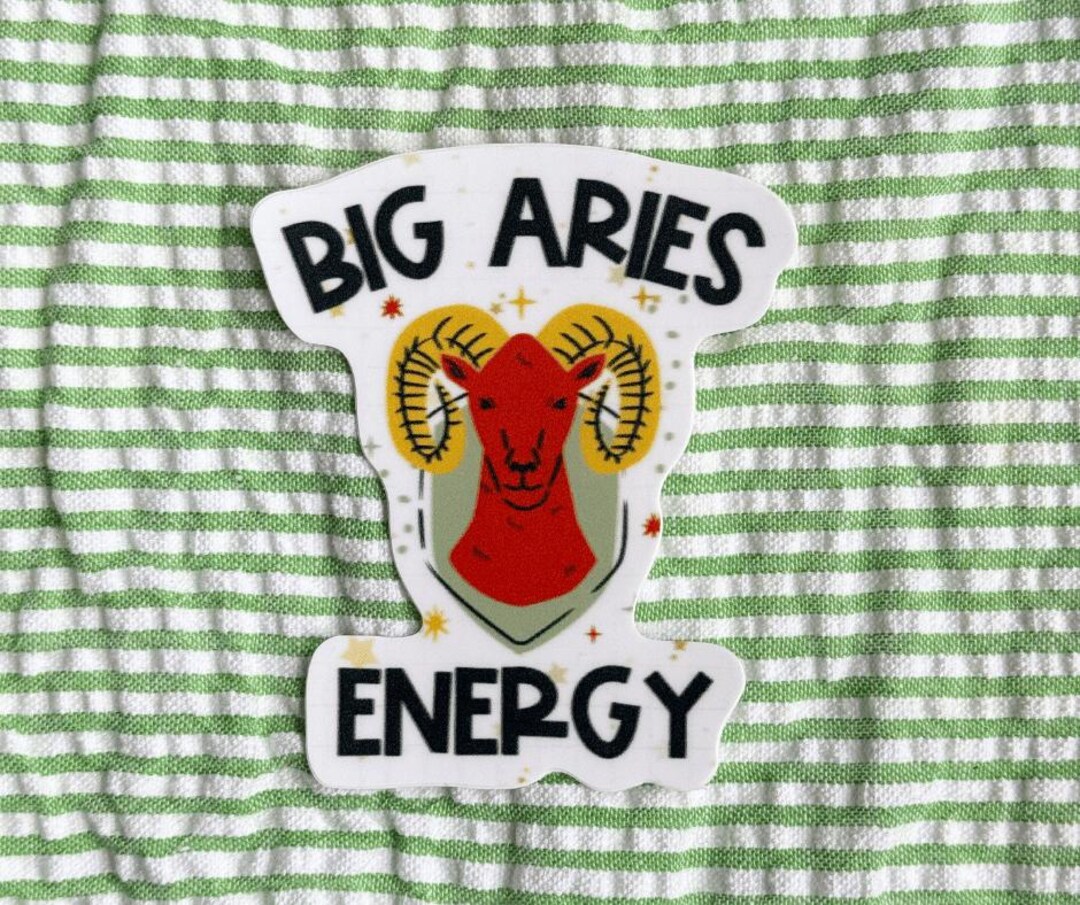 Big Aries Energy Sticker, Laptop Decals, Celebration Sticker, Planner ...