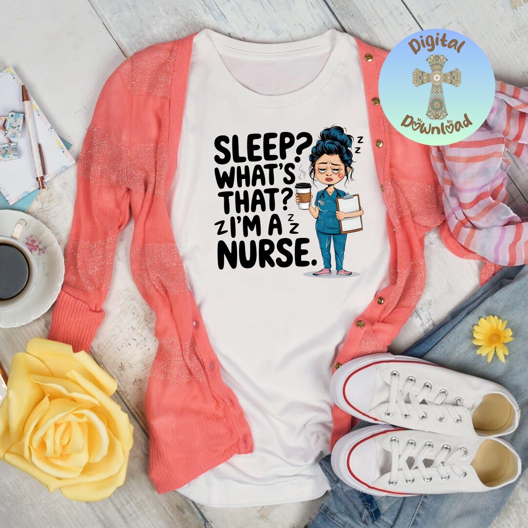 Funny Sleep-deprived Nurse PNG: Coffee Lover Clipart (digital Download ...