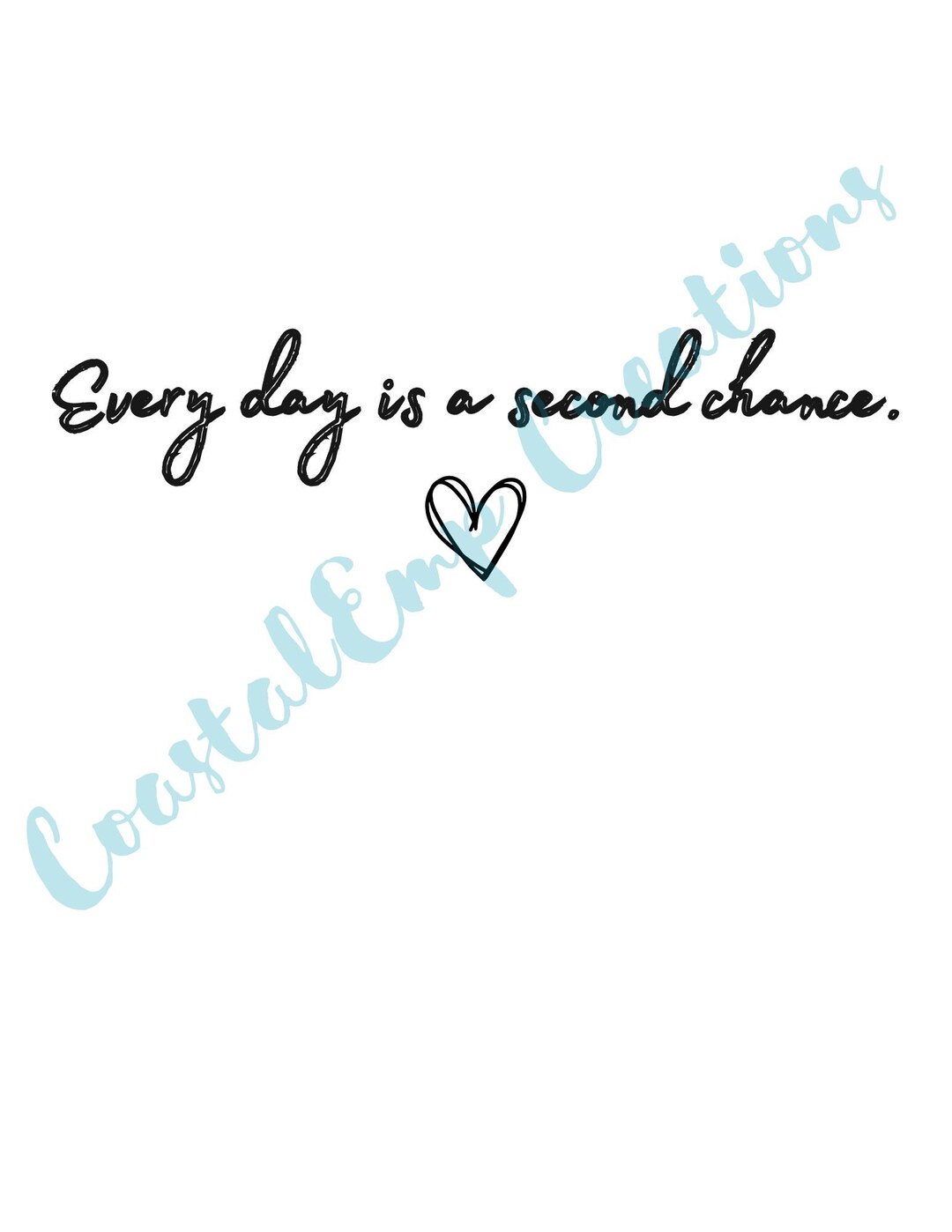 Every Day is a Second Chance Png, Svg, Pdf, Jpg - Etsy