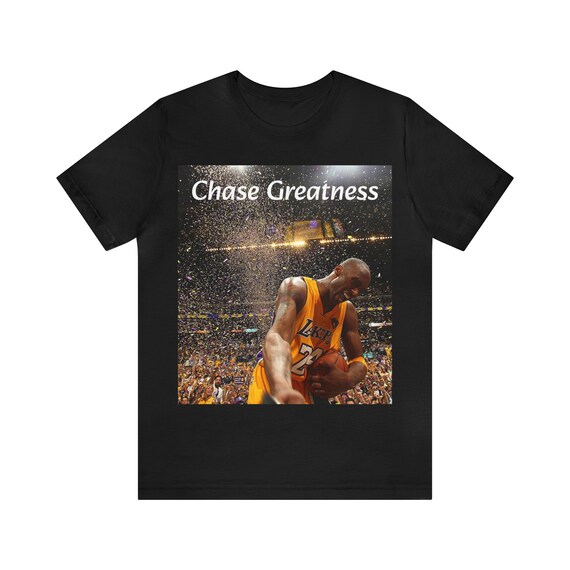 Chase greatness shirt store